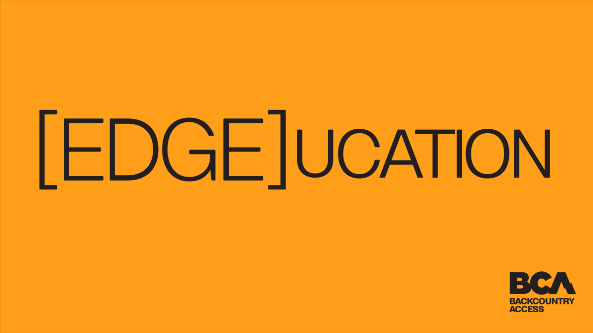 BCA Launches Season 2 of Backcountry [EDGE]ucation Video Series