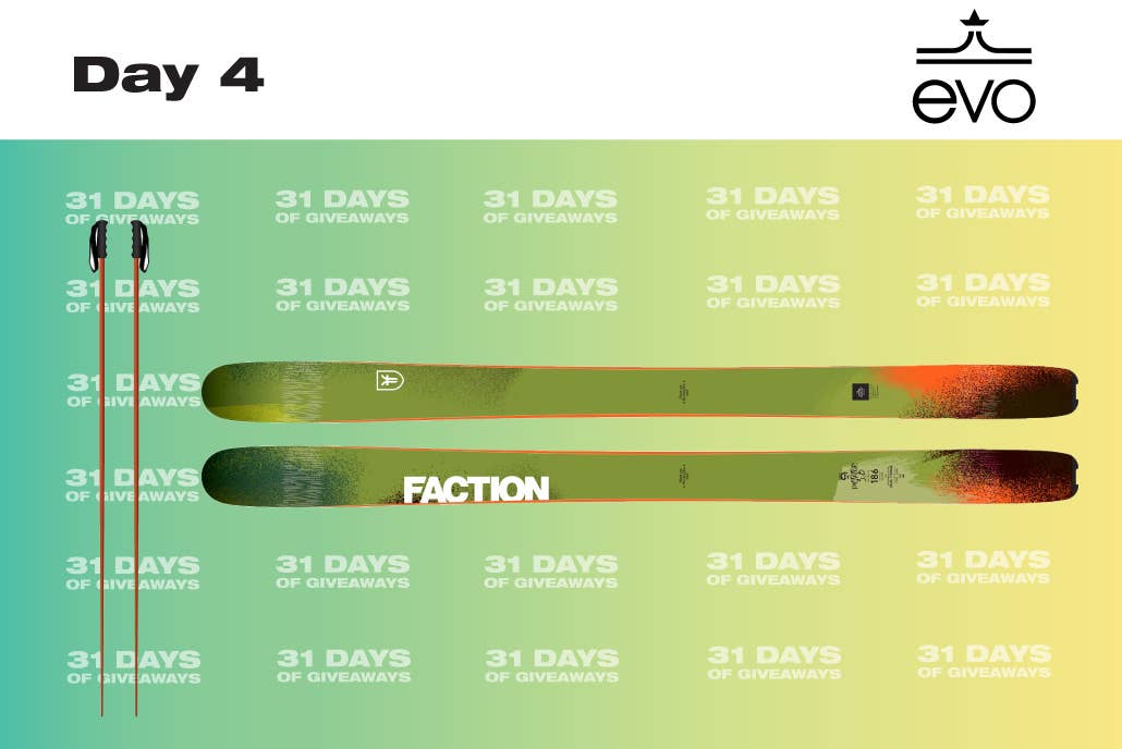 31 Days of Giveaways—Faction Ski Package, from evo - Powder