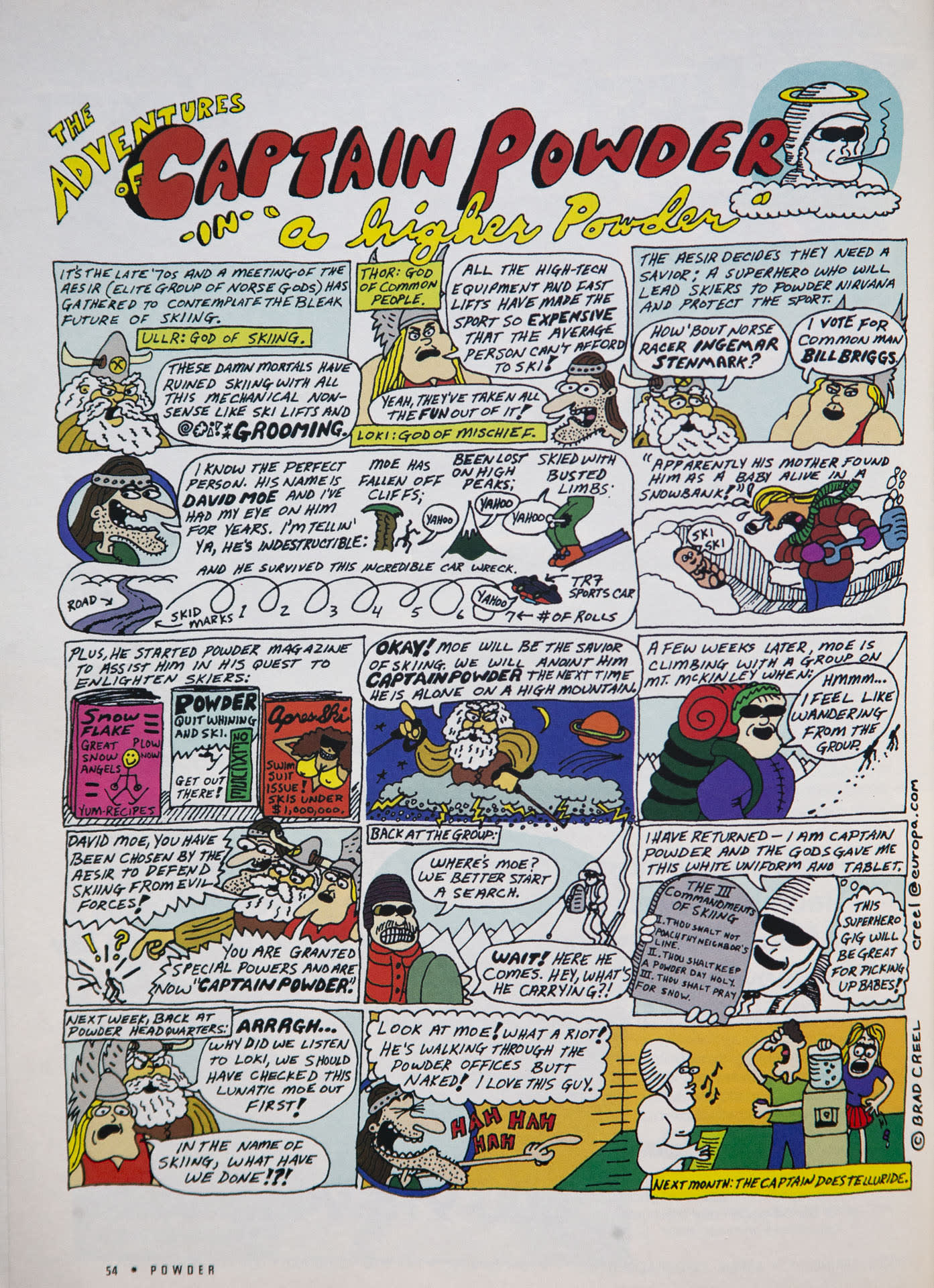 Who Is Captain Powder? - Powder